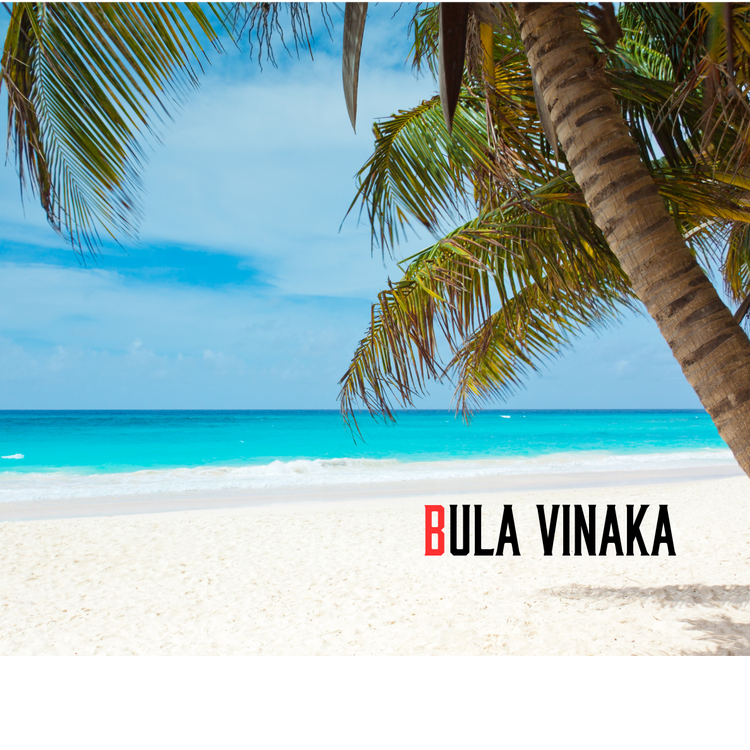 Bula Vinaka